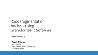 Rock Fragmentation Analysis.pptx