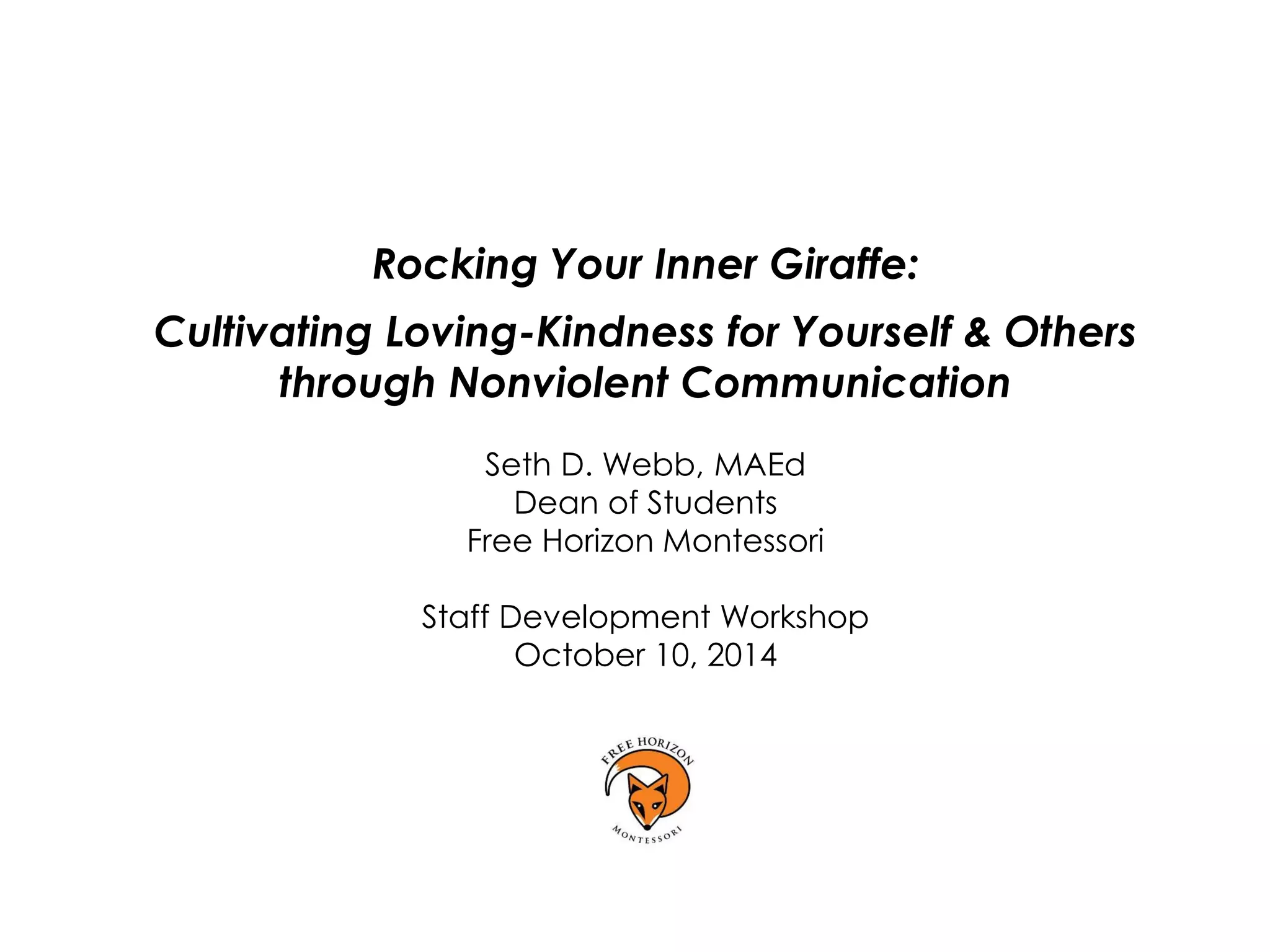 Rocking Your Inner Giraffe: Cultivating Loving Kindness for Yourself ...