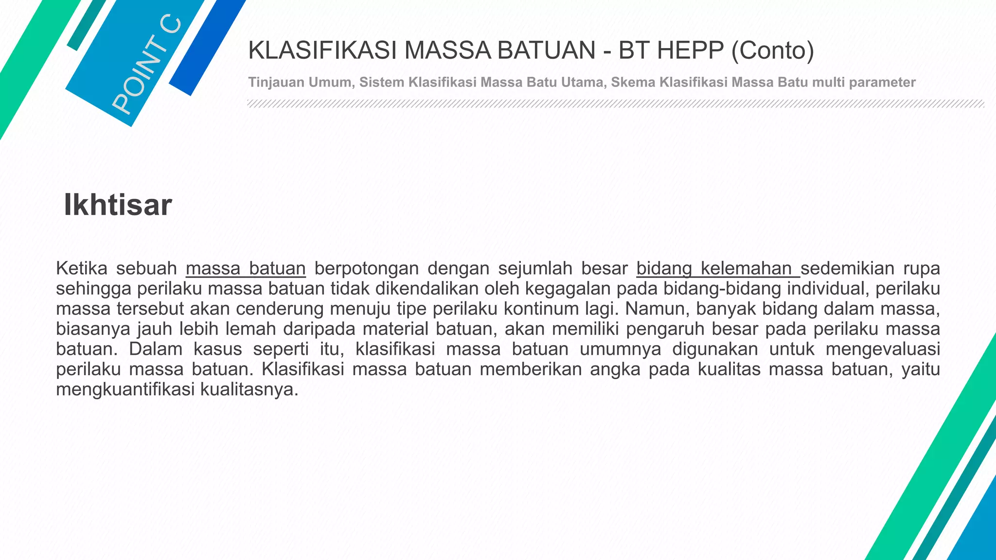 Rock Mass Classification (Klasifikasi Massa Batuan) | PPTX