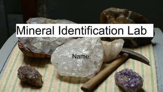 Alberta Grade 7 Mineral identification template | PPTX