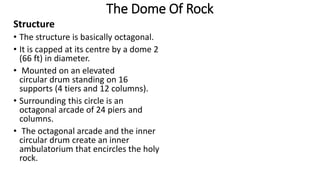 The dome of rock Palestine architectural splender | PPTX