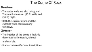 The dome of rock Palestine architectural splender | PPTX