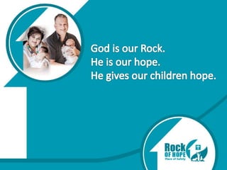 Rock of hope slideshow ENG 5 Nov 2019.pptx