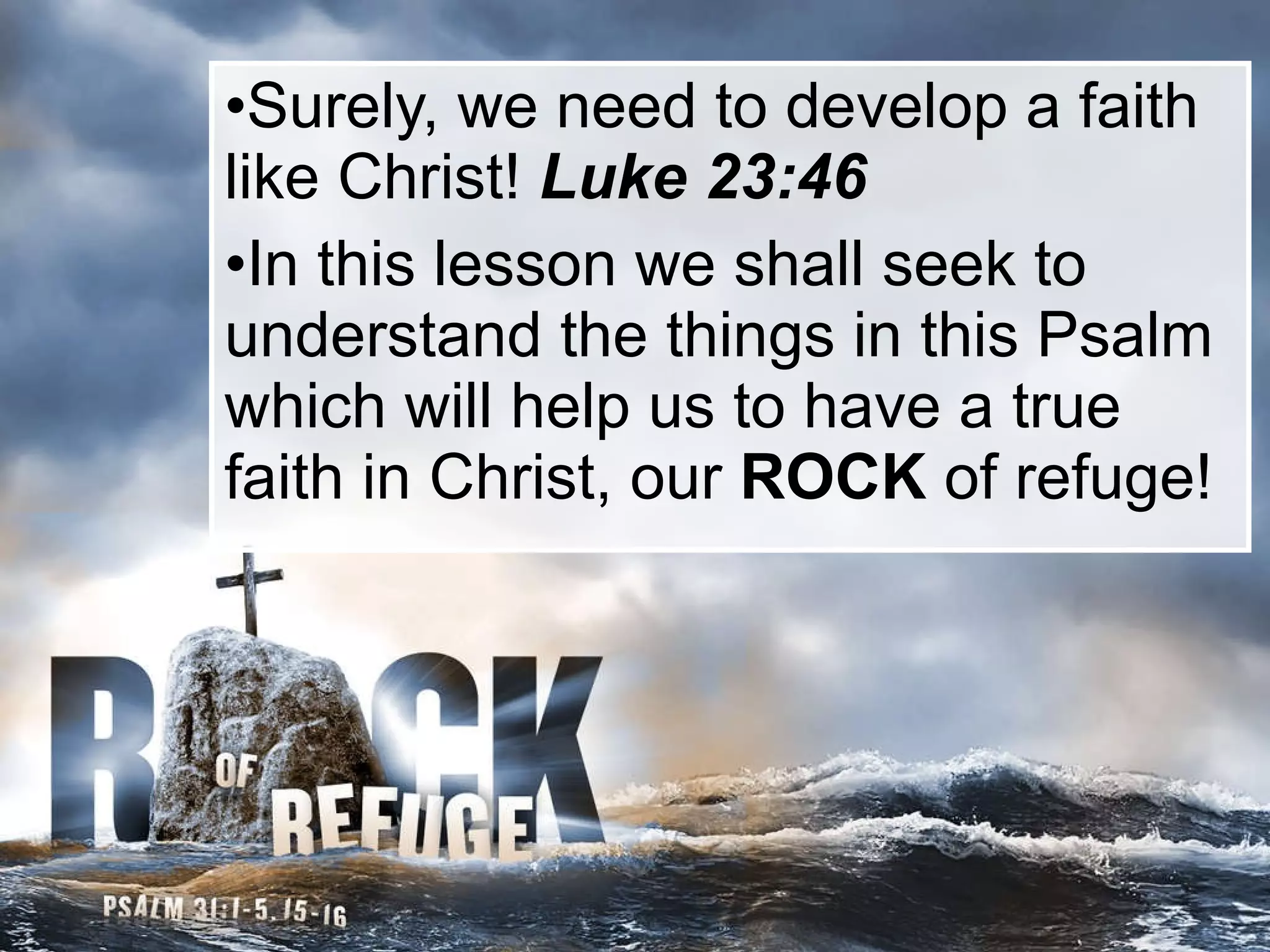 Rock of refuge | PPT
