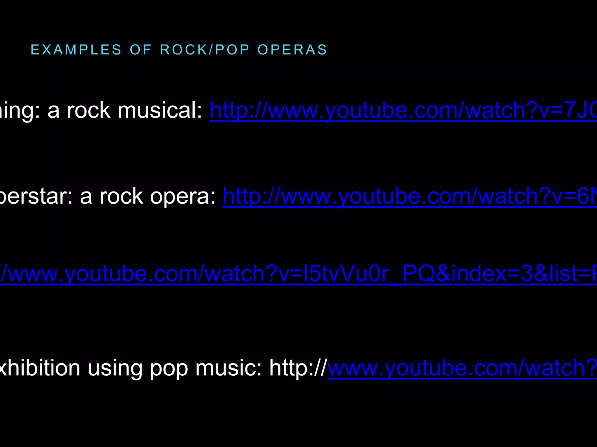 Rock:pop operas ppt | PPTX