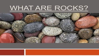 ROCKS for STEM GRADE 11 EARTH SCIENCE.pptx