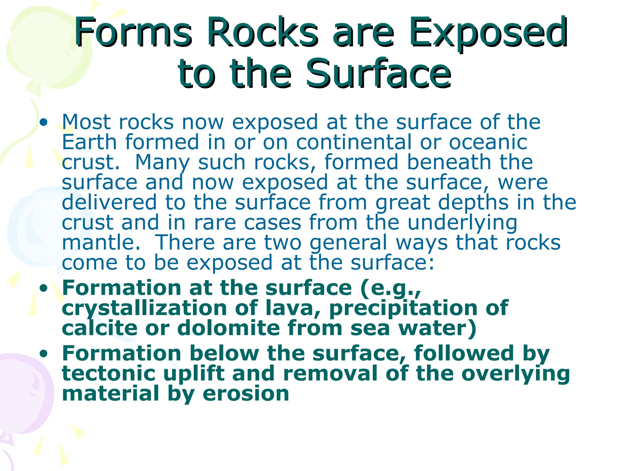 Geomorphology: formation and types of Rocks.ppt