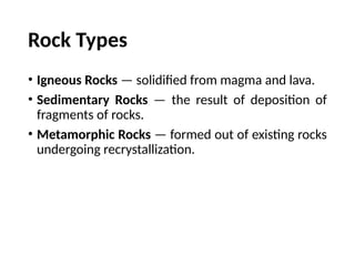 Rocks and rock types or classification.pptx