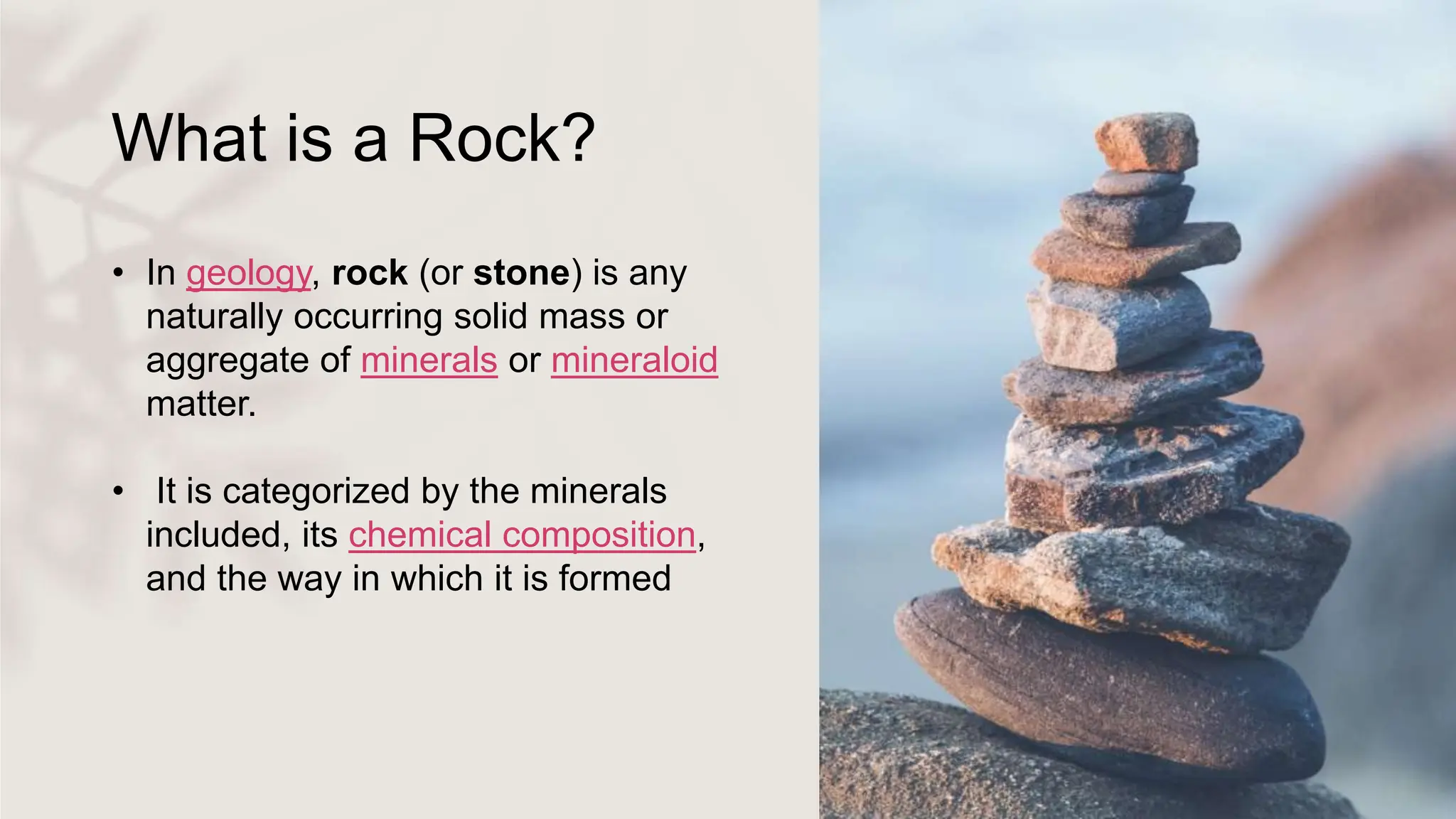 Rock , Defination of Rocks and Classifiactions.pptx