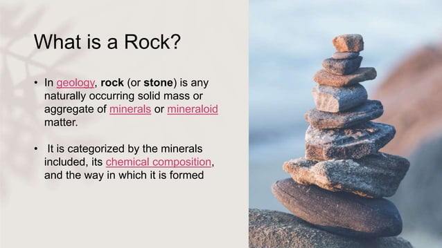Rock , Defination of Rocks and Classifiactions.pptx