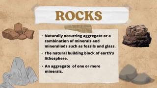 Rocks and Minerals.pptx