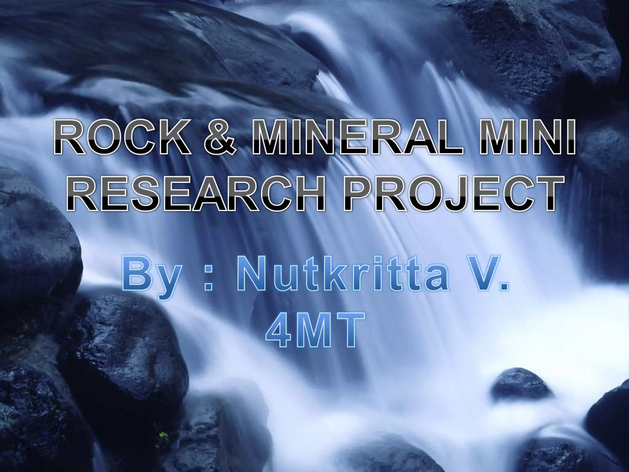 Rocks And Minerals Mini Research Project N A V | PPT