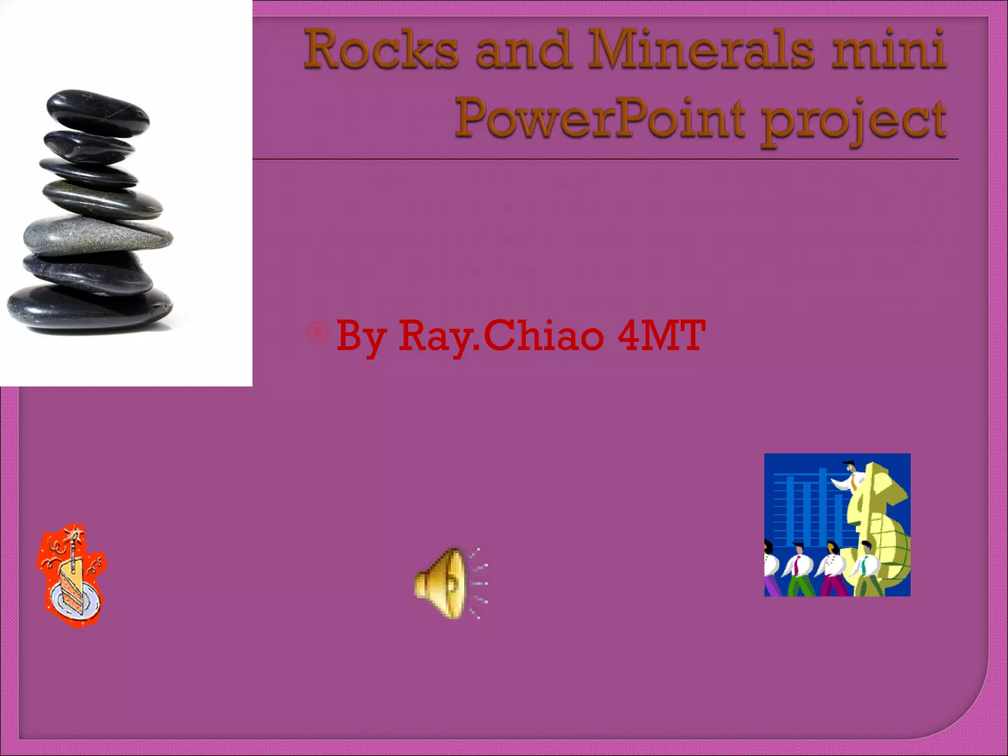 Rocks And Mineralsray | PPT