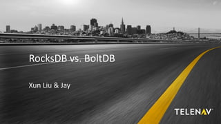 Rocksdb vs boltdb | PPT