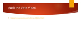 Rock the vote presentation | PPTX