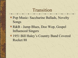 Transition to Rock & Doo Wop | PPT