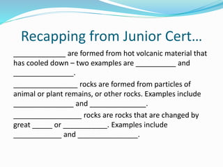 Rock types and their Formation | PPTX