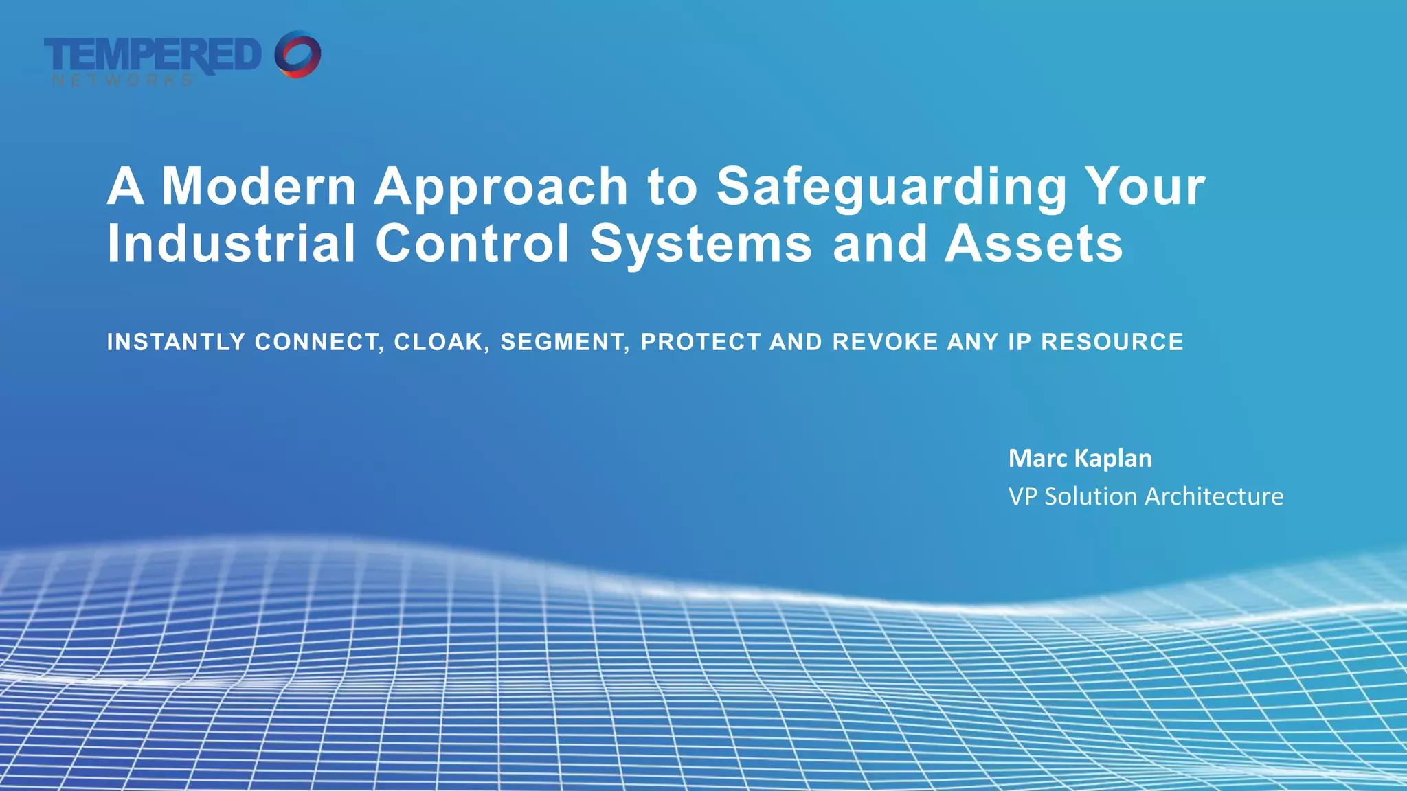 A modern approach to safeguarding your ICS and SCADA systems | PDF