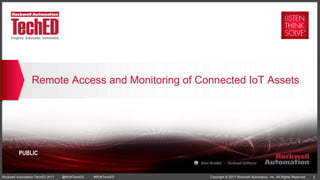 Remote Access and Monitoring of Connected IoT Assets | PPT