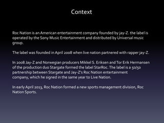 Roc nation | PPT