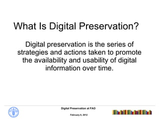 Digital preservation work at FAO | PPT