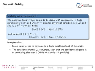 Probabilistic Control of Uncertain Linear Systems Using Stochastic Reachability | PPT