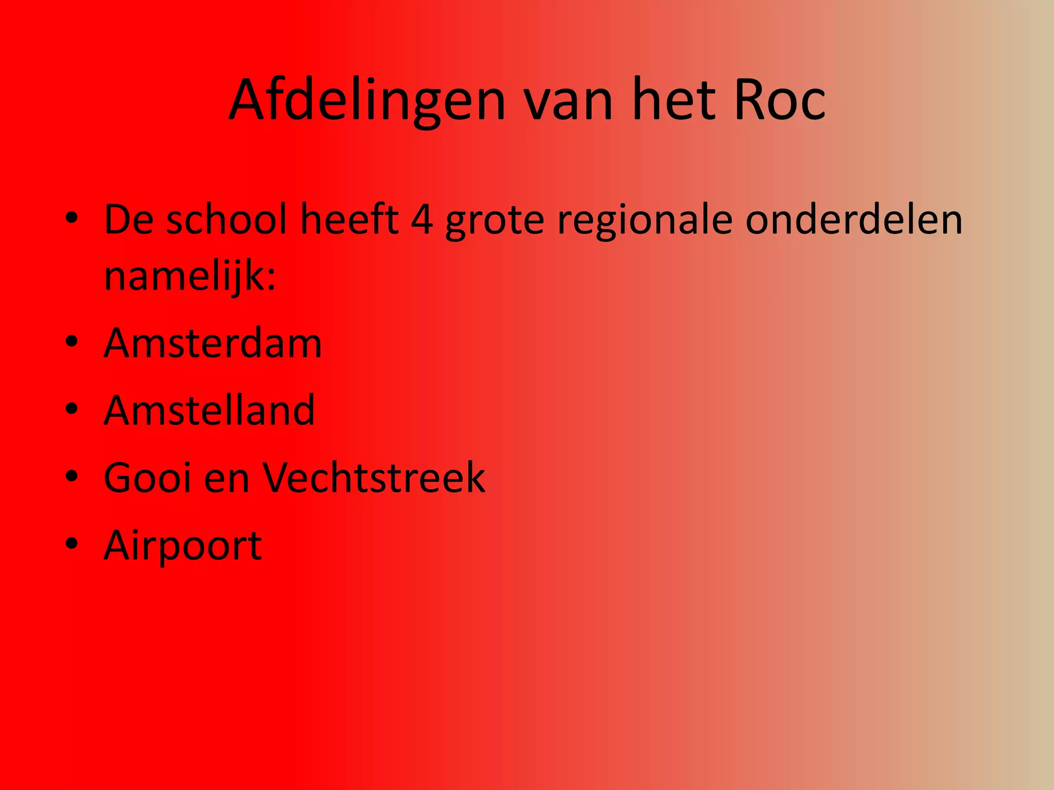 Roc van amsterdam zuidoost | PPTX