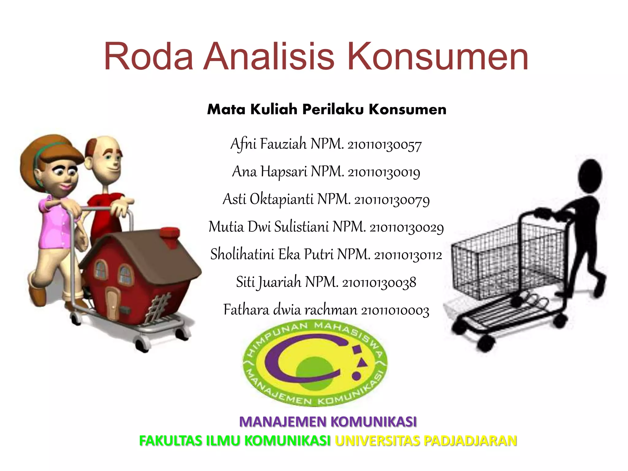 RODA ANALISIS KONSUMEN | PPTX