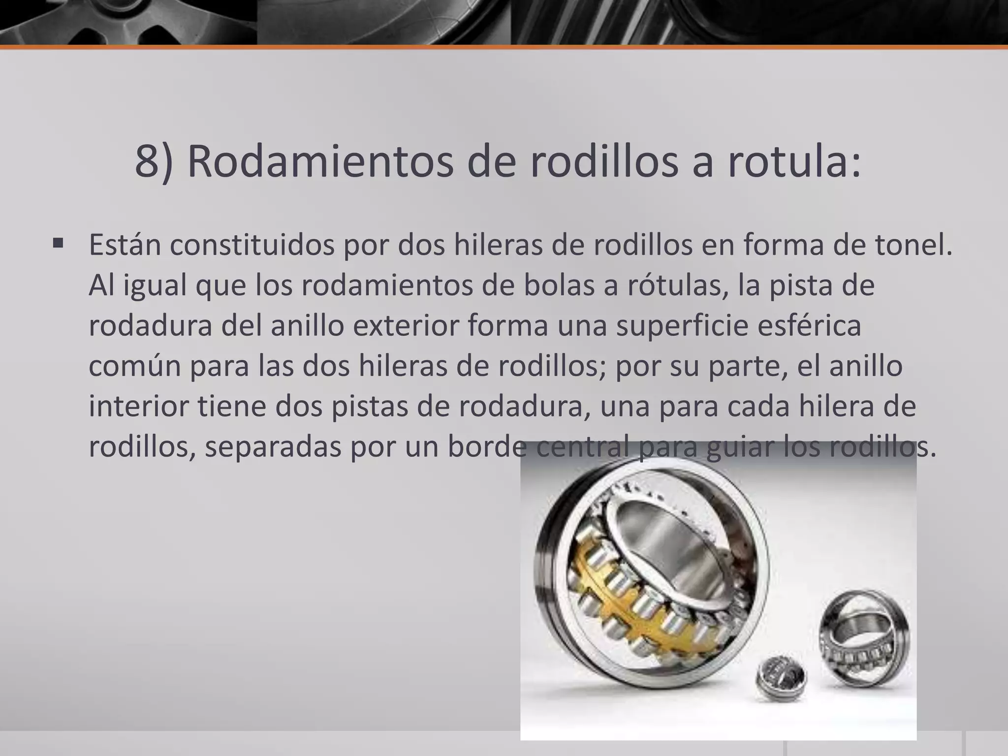 Rodamientos, tipos de rodamientos, clasificacion de rodamientos | PPTX ...