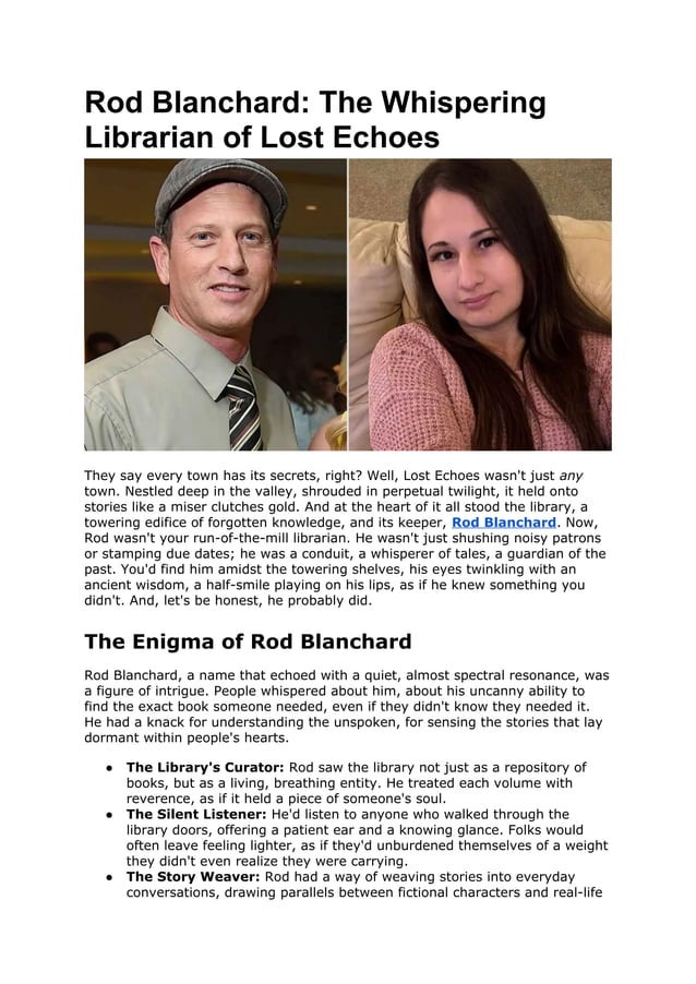 Rod Blanchard_ The Whispering Librarian of Lost Echoes.docx