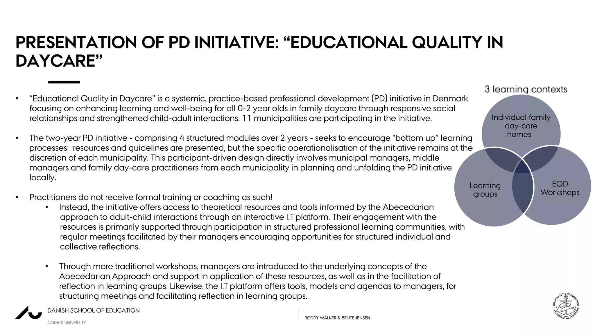 Roddy walker & Bente Jensen pre conference material ecer 2021 | PPT