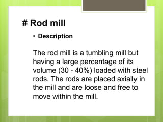 Rod mill | PPTX