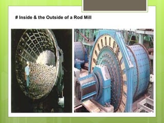 Rod mill | PPTX