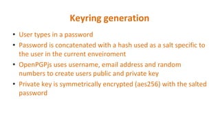 PROTECTED CONTENT: END-TO-END PGP ENCRYPTION FOR DRUPAL | PPTX