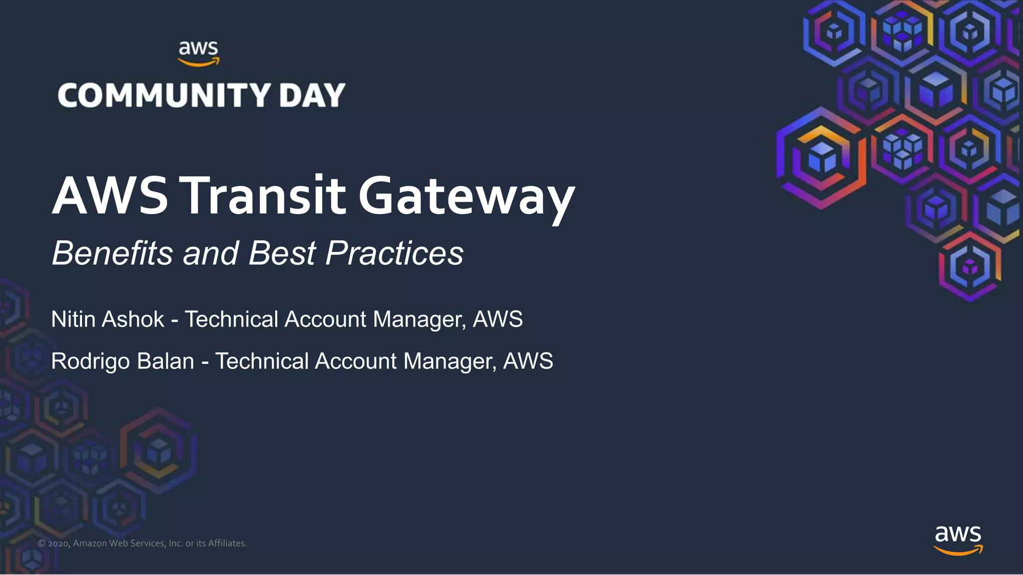 AWS Transit Gateway-Benefits and Best Practices | PPTX