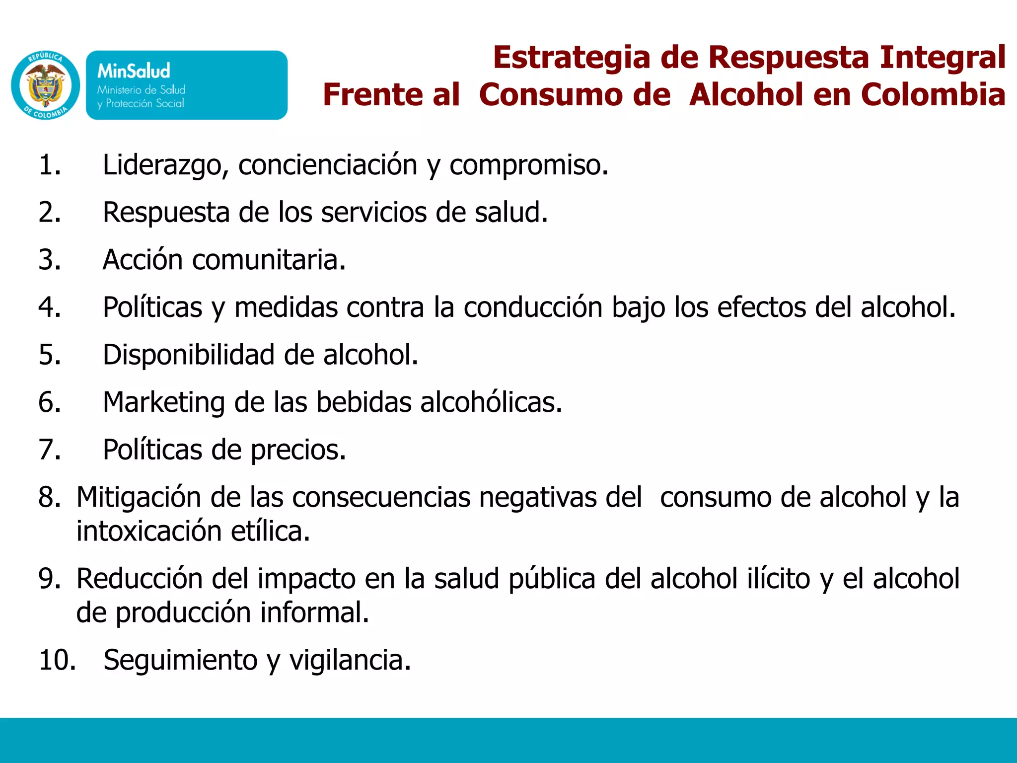 Estrategia de Respuesta Integral al Consumo de Alcohol en Colombia ...