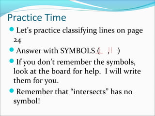 U2 l3para lines&classifying intro | PPT