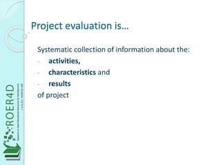 Utilization focused evaluation: an introduction (Part 1 - ROER4D) | PPTX
