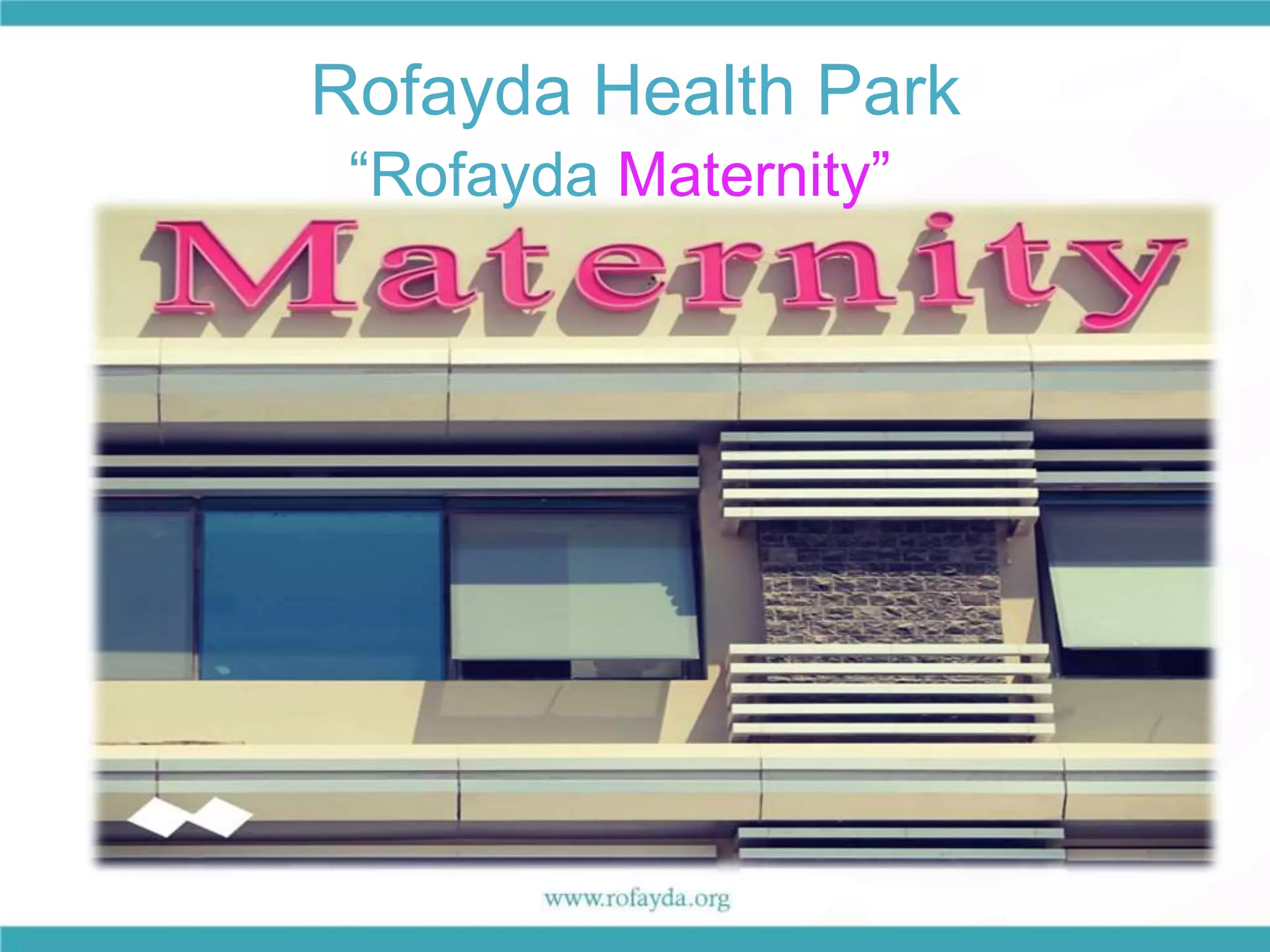 Rofayda Health Park | PPTX