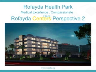 Rofayda Health Park | PPT