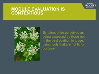 Ian Scott and Roger Grew - Module Evaluation at Oxford Brookes | PPT