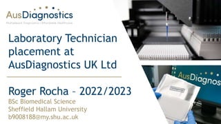 Roger Rocha Placement Presentation AusDiagnostics.pptx