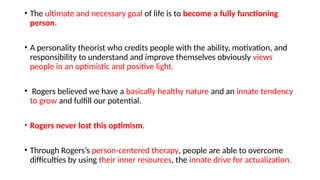 Psychology- theory of personality- Carl Rogers. By Dr. Mehran ...