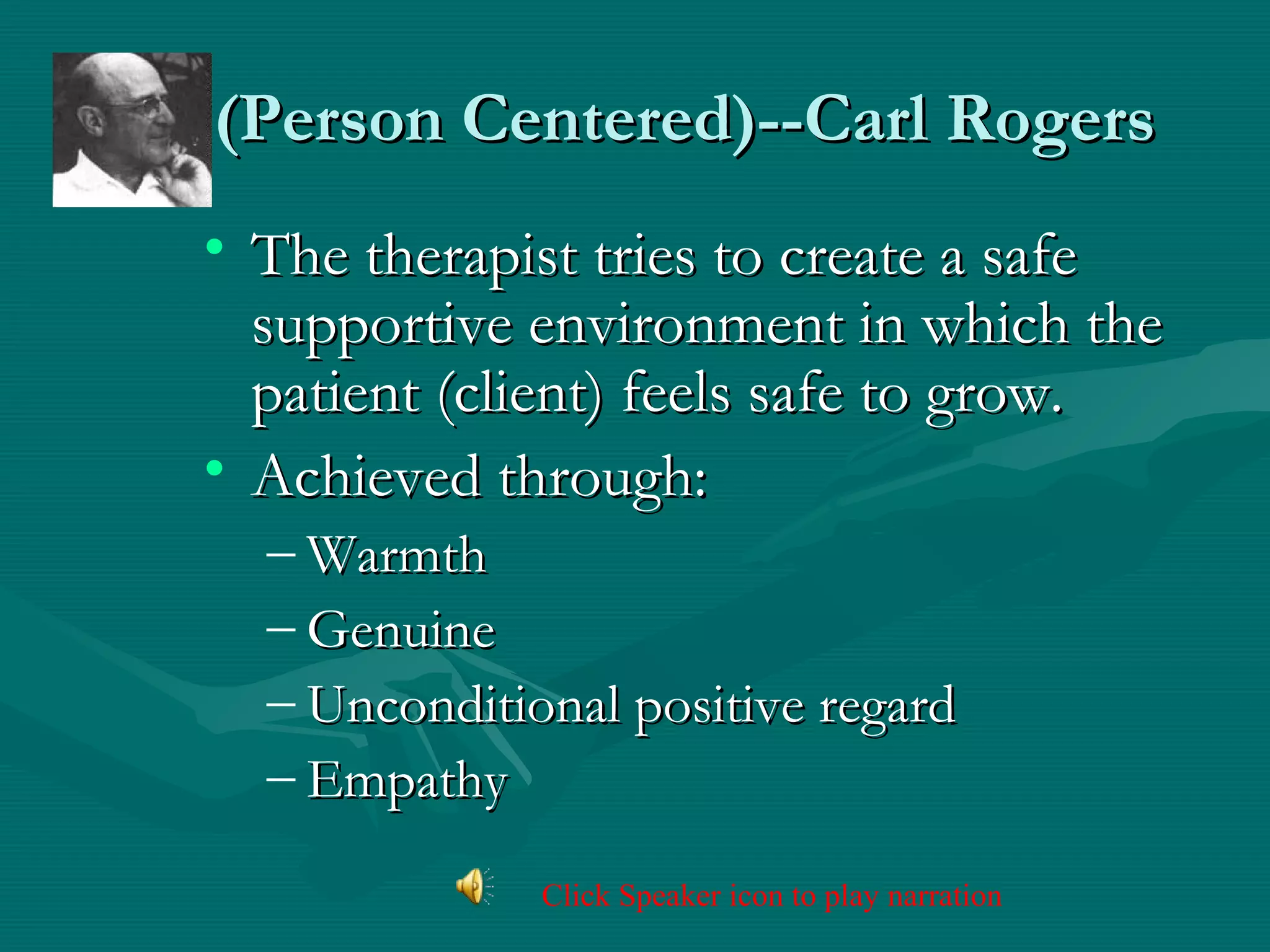 Humanistic Theories: Carl Rogers | PPT