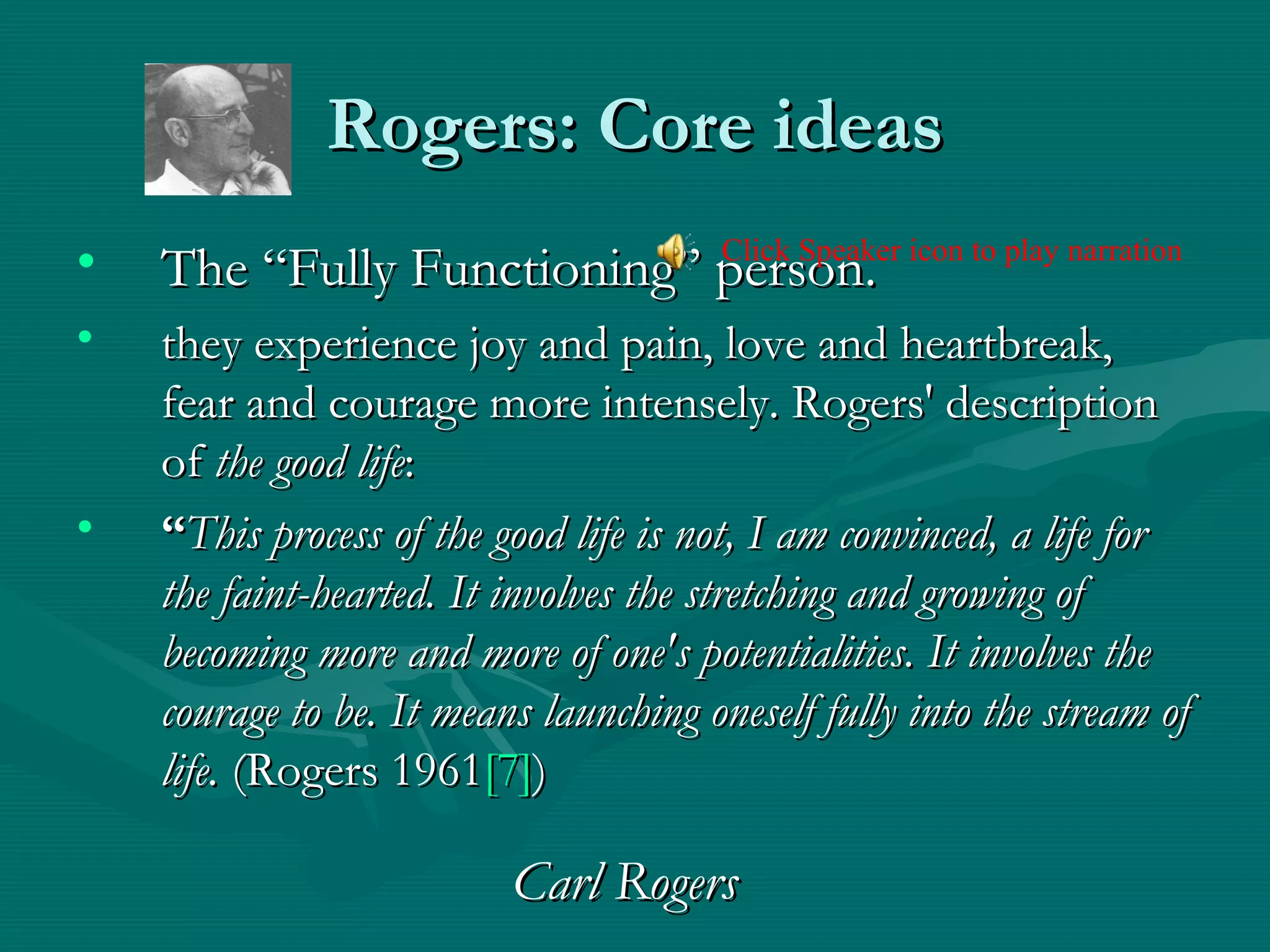 Humanistic Theories: Carl Rogers | PPT