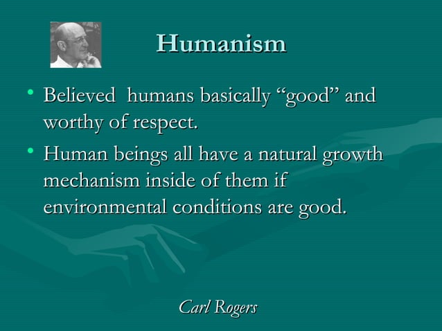 Humanistic Theories: Carl Rogers | PPT