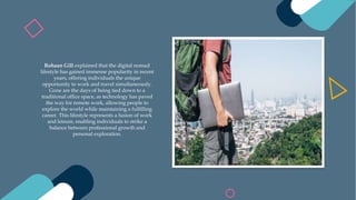 Rohaan Gill – The Digital Nomad’s Guide to Work and Travel..pptx