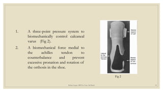 Rohan_Gupta_Orthotic Management of Physioneurological AFO_Assignment.pptx