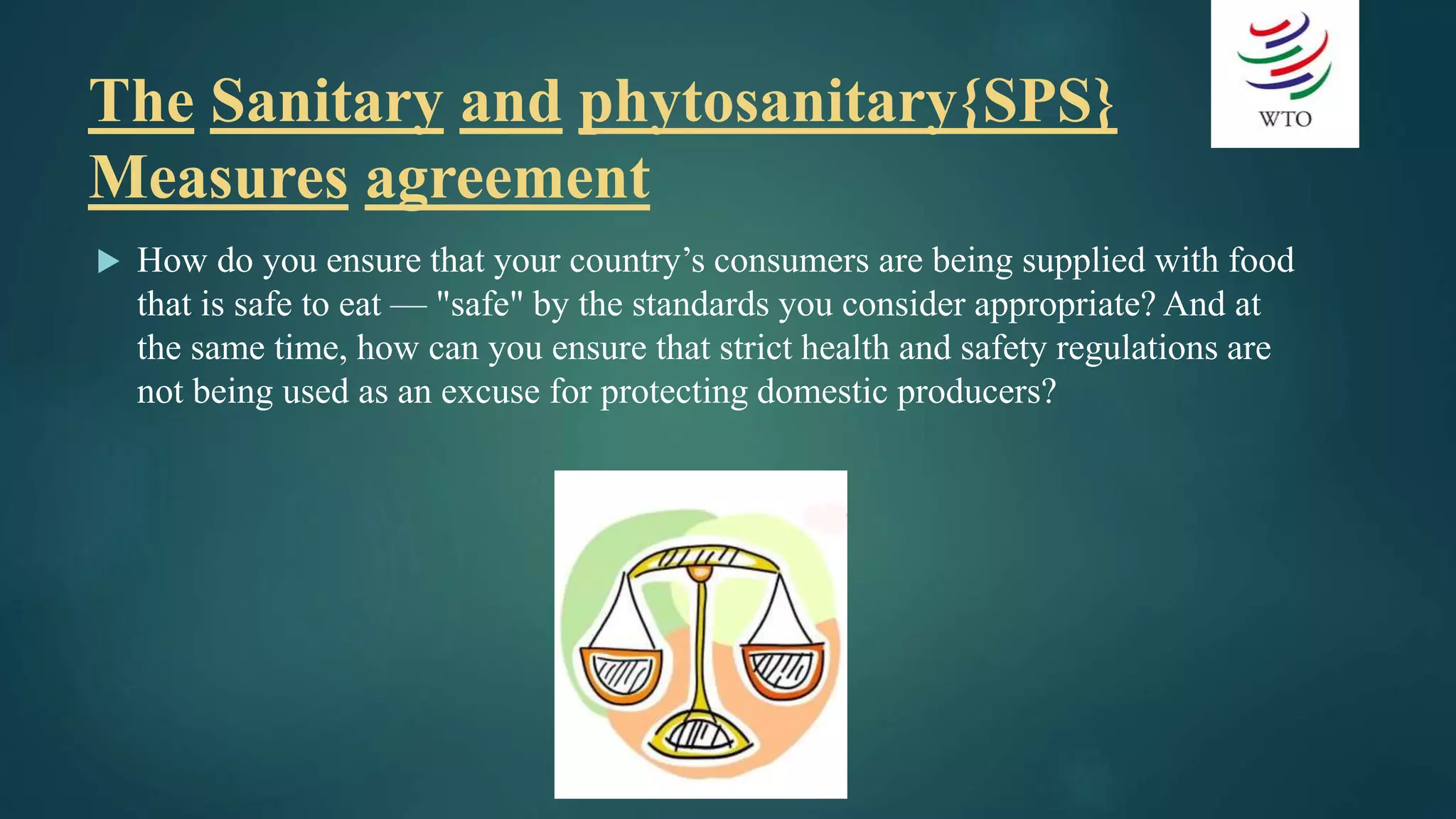 WTO- Principles of trading system, SPS and TBT, WTO agreement on ...