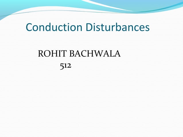 diagnosis of conduction disorders | PPT